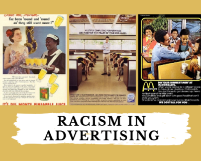 Racism in Advertising - Campbell & Company